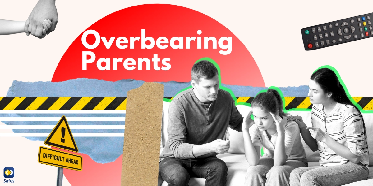 Am I an Overbearing Parent? How to Stop it?