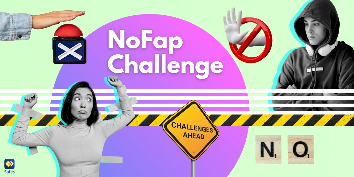 NoFap Challenge: What Parents Need to Know