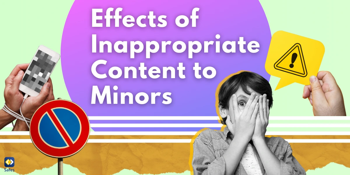 The Detrimental Effects of Inappropriate Content to Minors