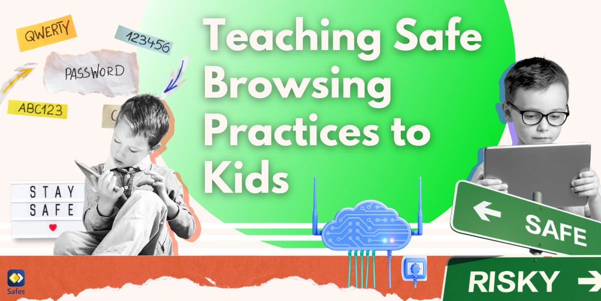 Teaching Safe Browsing Practices to Kids