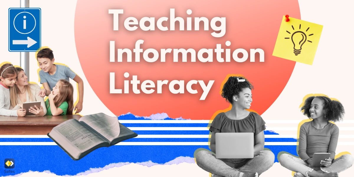 Teaching Information Literacy: Empowering Kids in the Digital Age