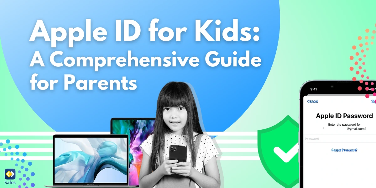 Apple ID for Kids: A Comprehensive Guide for Parents