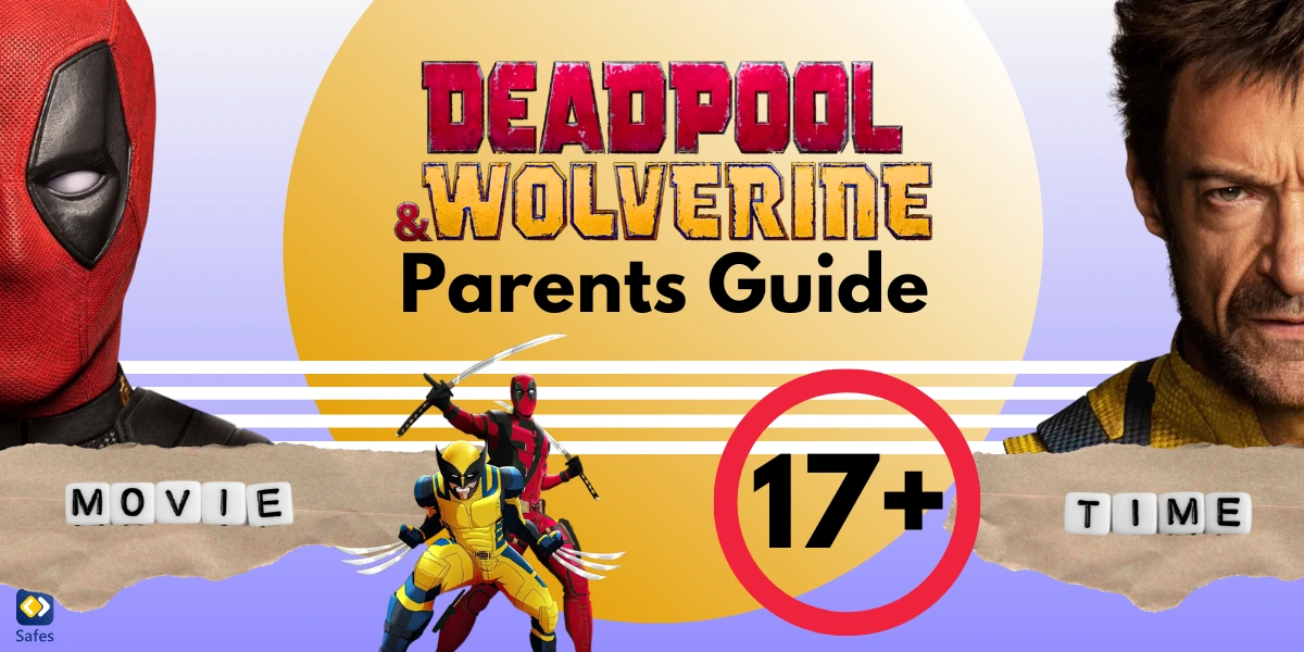 Deadpool and Wolverine Parents Guide: Is It Proper for Kids?