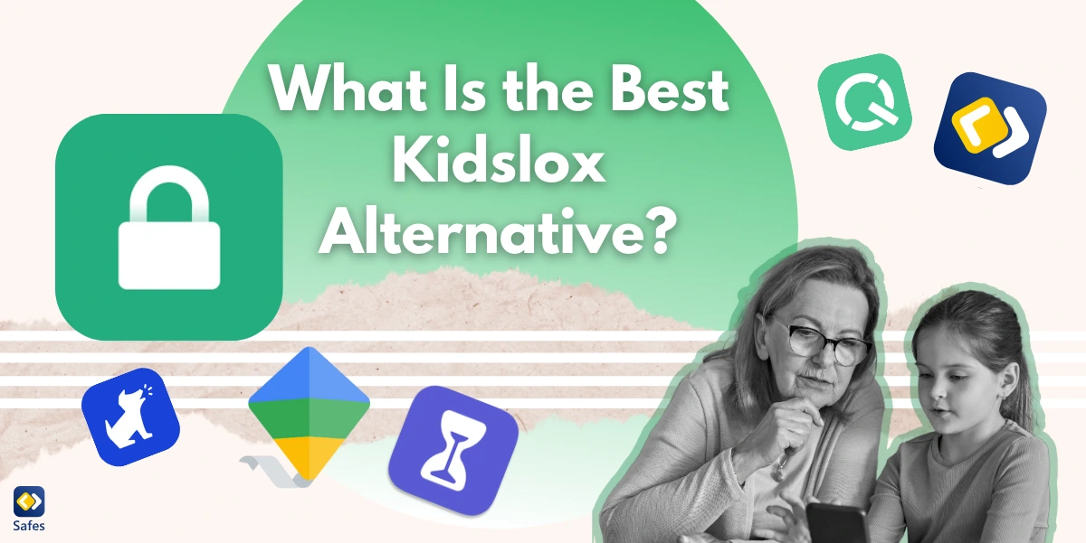 What Is the Best Kidslox Alternative?