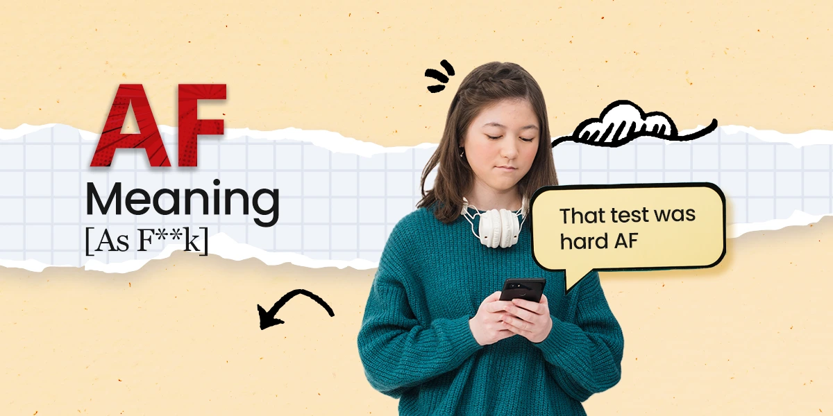 AF Meaning in 2025: Examples & Safety Tips for Parents