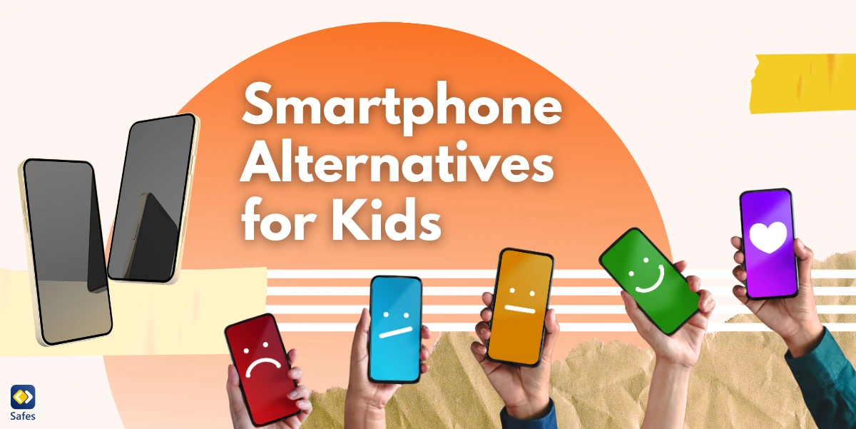Smartphone Alternatives for Kids: Raise a Screen-Smart Child