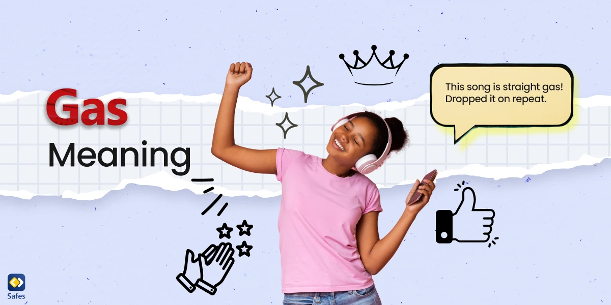 Gas Slang Meaning in 2025: Examples & Safety Tips