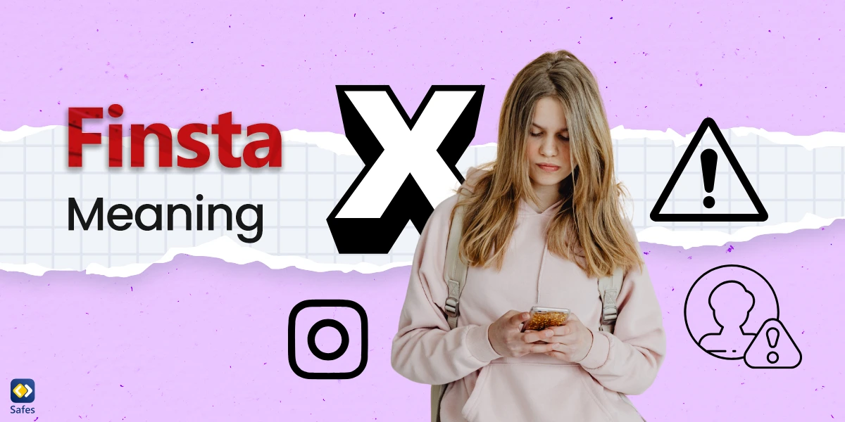 Finsta Meaning in 2025: Examples & Safety Tips