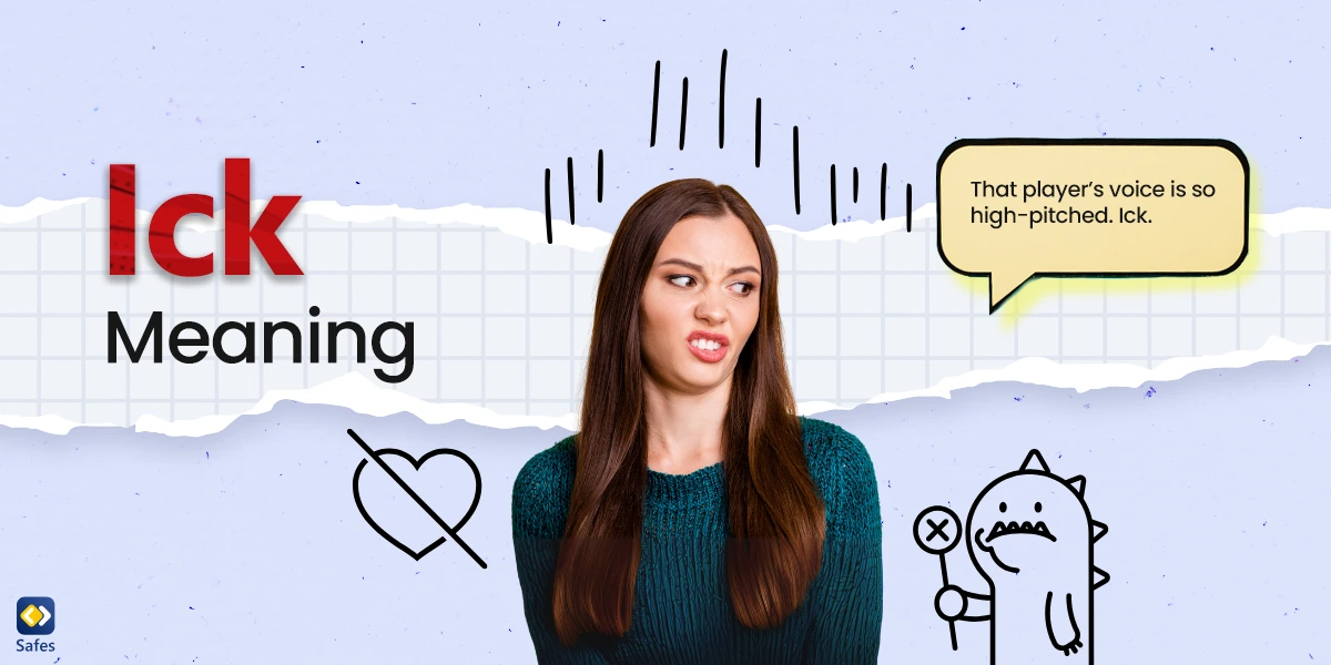 Ick Meaning in 2025: Examples & Safety Tips
