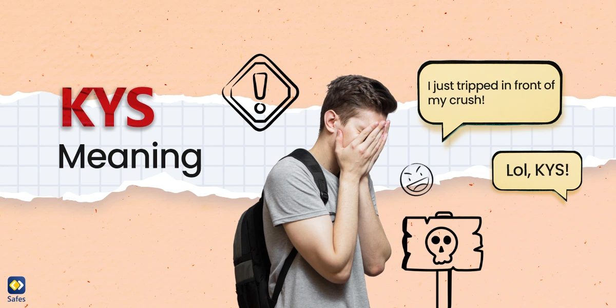 KYS Meaning in 2025: Examples & Safety Tips