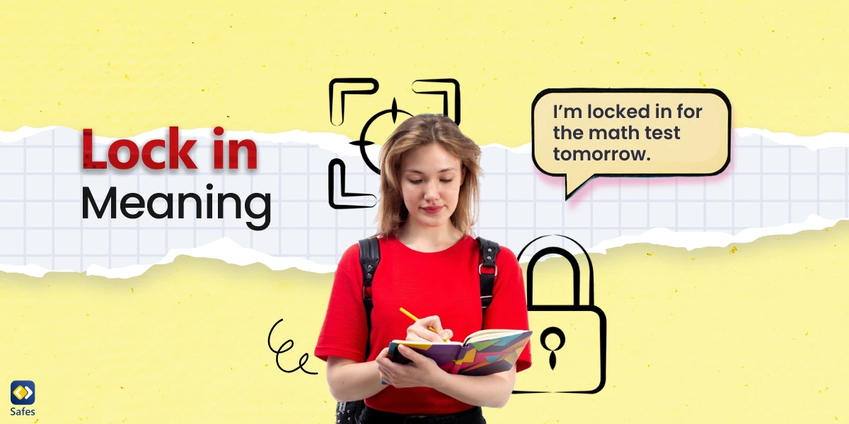 Lock in Meaning in 2025: Examples & Safety Tips