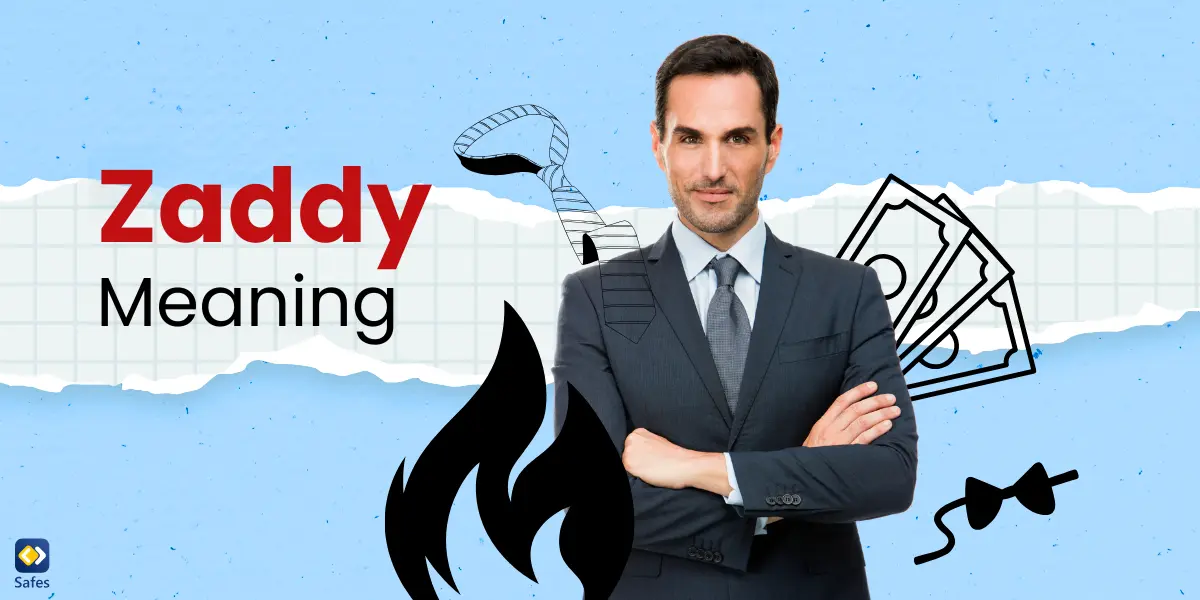 Zaddy Meaning in 2025: Examples & Safety Tips